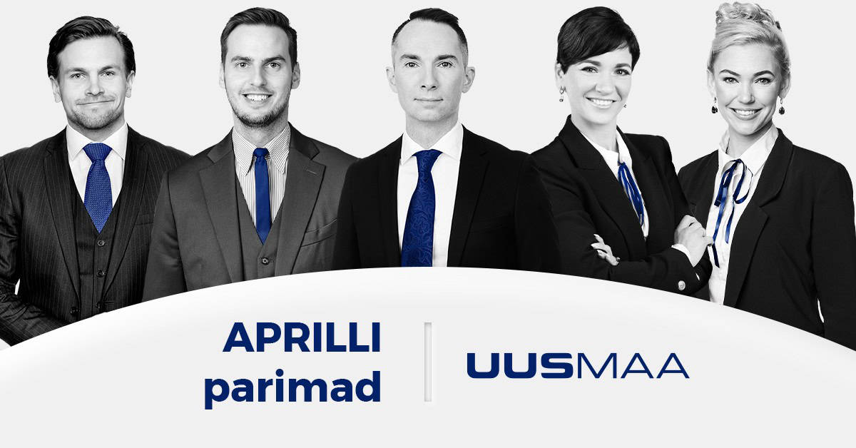 Aprillikuu parimad kinnisvaramaaklerid ja -hindajad – Uus Maa ...